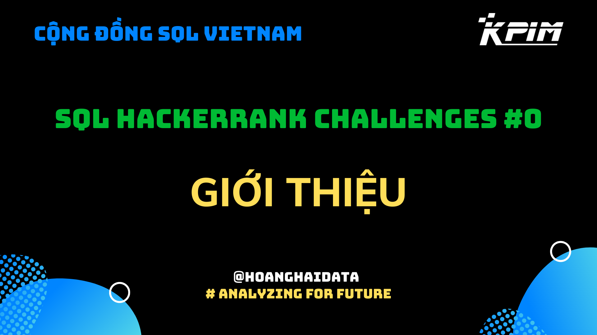 Sql Hackerrank Challenges 0 Giới Thiệu